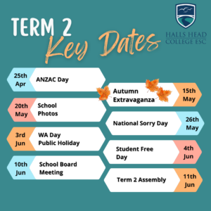 Term 2 Key Dates | Halls Head College ESC